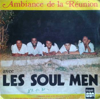 Ambiance de La Réunion by Les Soul Men (Album; Issa; 40008): Reviews ...