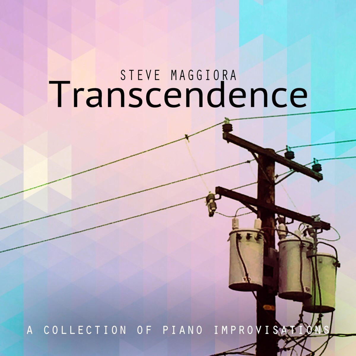 Transcendence: A Collection of Piano Improvisations by Steve Maggiora ...