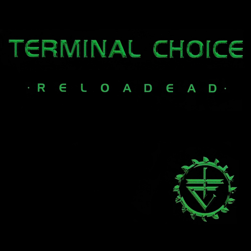 Reloaded by Terminal Choice (Compilation): Reviews, Ratings, Credits ...