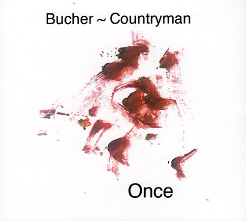 Once by Christian Bucher & Rick Countryman (Album): Reviews, Ratings ...