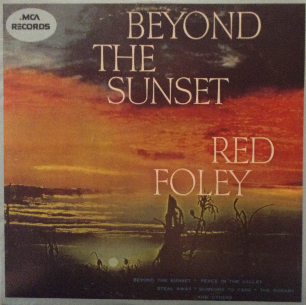 Beyond the Sunset by Red Foley (Album; MCA; MCA-147): Reviews, Ratings ...