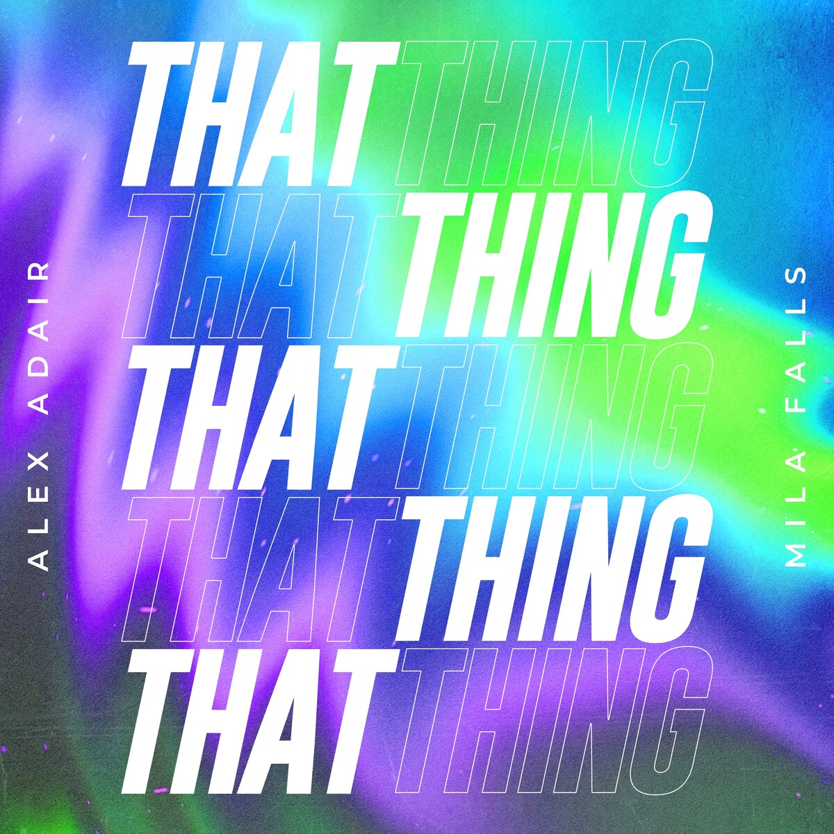 That Thing by Alex Adair & Mila Falls (Single, Garage House): Reviews ...