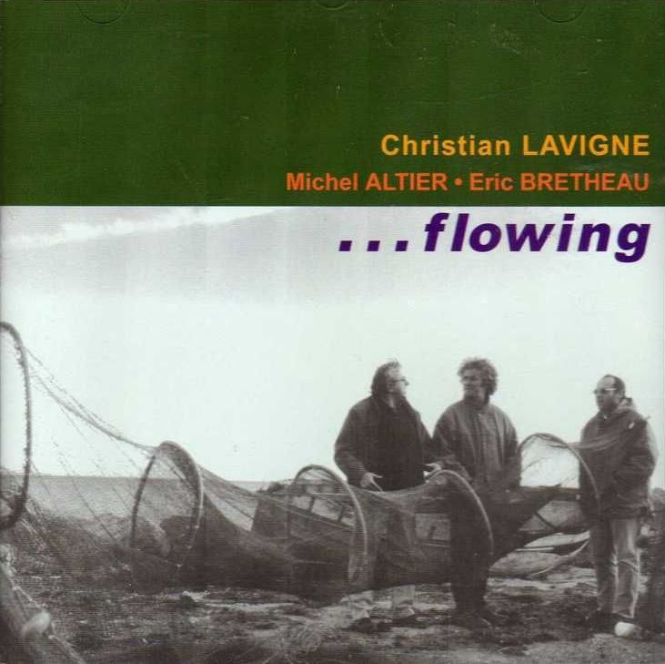 ...Flowing by Christian Lavigne (Album): Reviews, Ratings, Credits ...