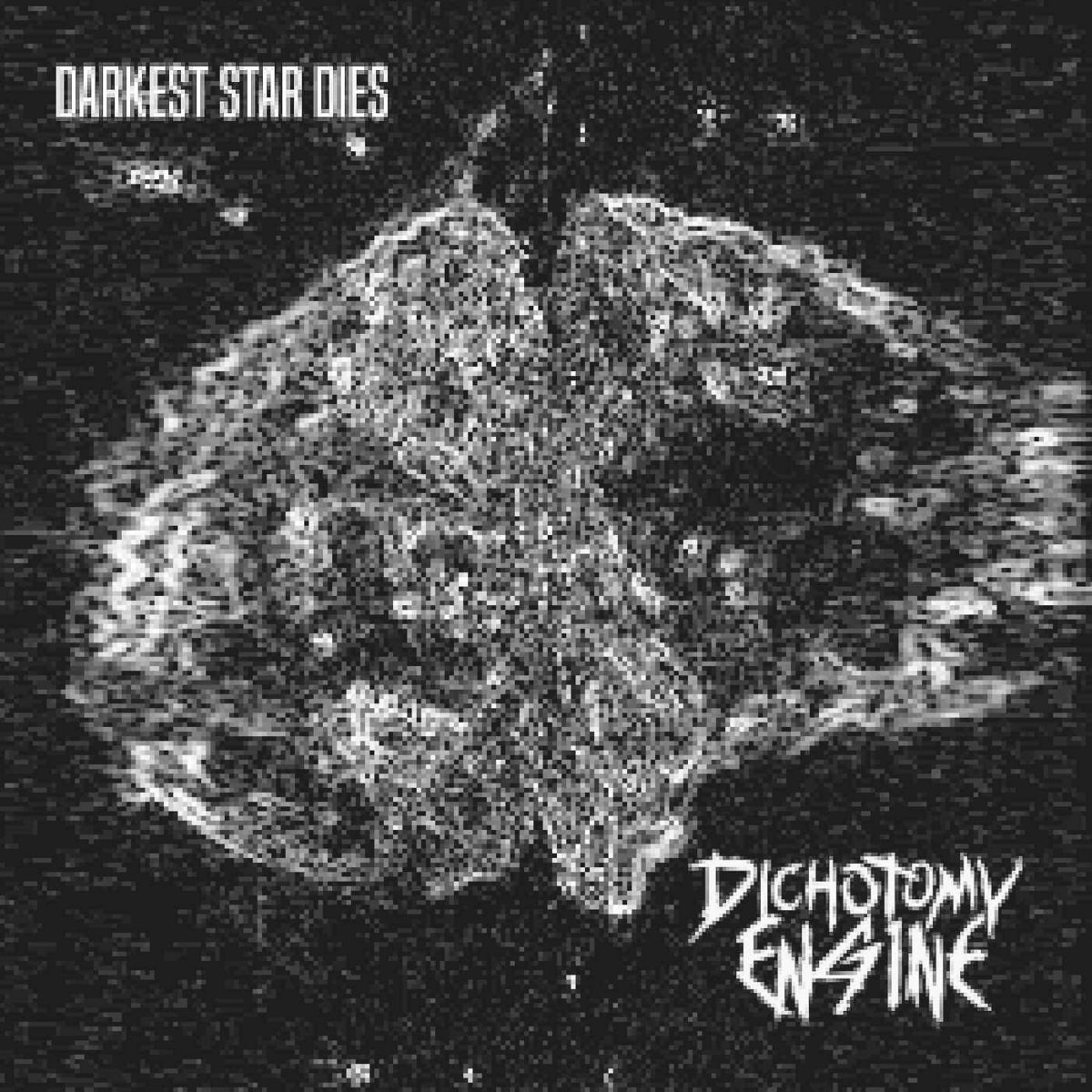 Darkest Star Dies by Dichotomy Engine (Single): Reviews, Ratings ...