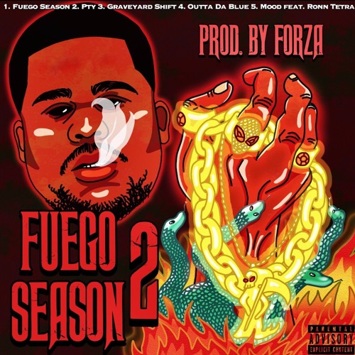Fuego Season 2 by Fuego (Mixtape): Reviews, Ratings, Credits, Song list ...