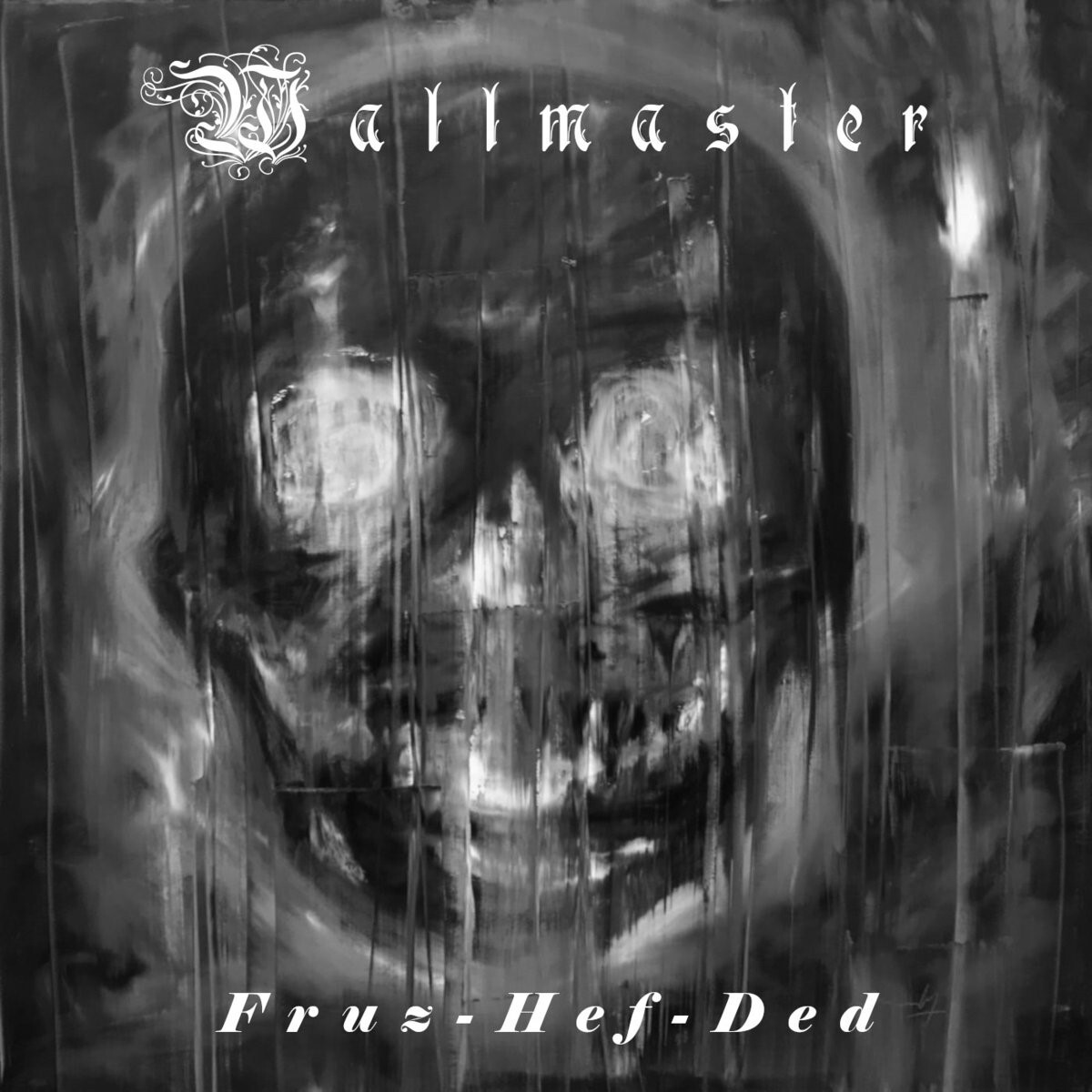 Fruz-Hef-Ded by Wallmaster (Album, Harsh Noise Wall): Reviews, Ratings ...