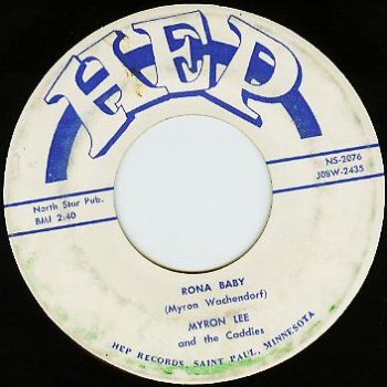 Rona Baby / To Be Alone by Myron Lee & The Caddies (Single): Reviews ...