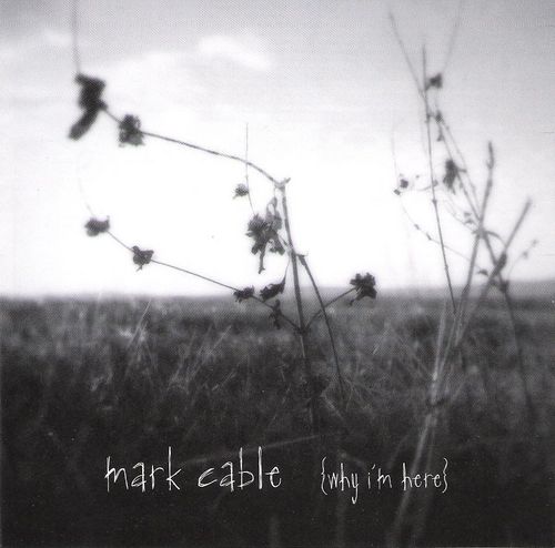 Mark Cable Albums: songs, discography, biography, and listening guide ...