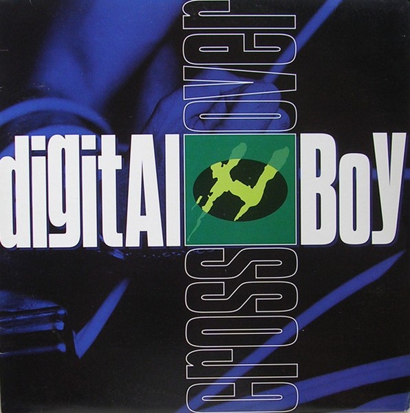 Crossover by Digital Boy (Single, Techno): Reviews, Ratings, Credits ...