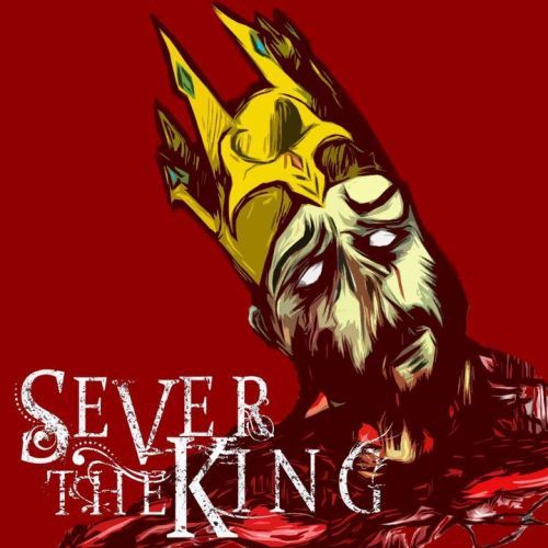 Sever The King by Sever the King (EP, Deathcore): Reviews, Ratings ...