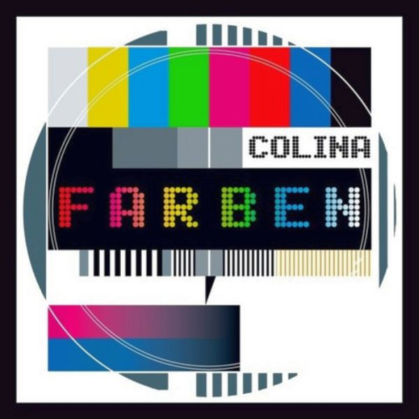Farben by Colina (Single, Electronic): Reviews, Ratings, Credits, Song ...