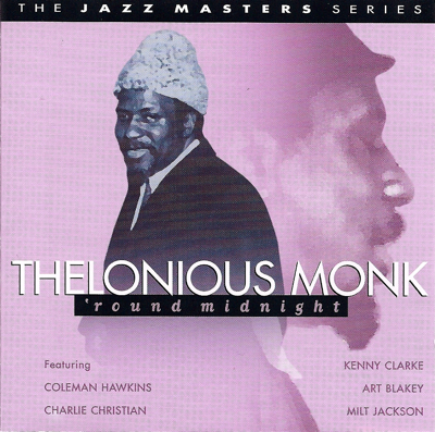'Round Midnight (Jazz Masters Series) by Thelonious Monk (Compilation ...