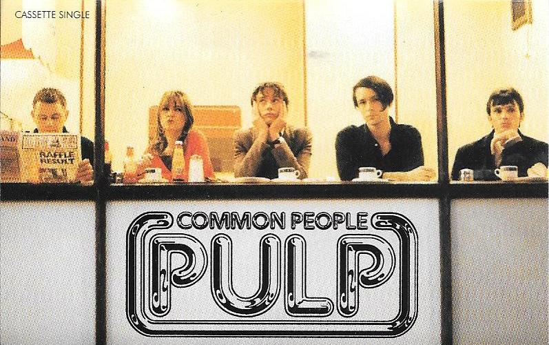 Common People / Underwear by Pulp (Single; Island; CIS 613 / 854329-4 ...