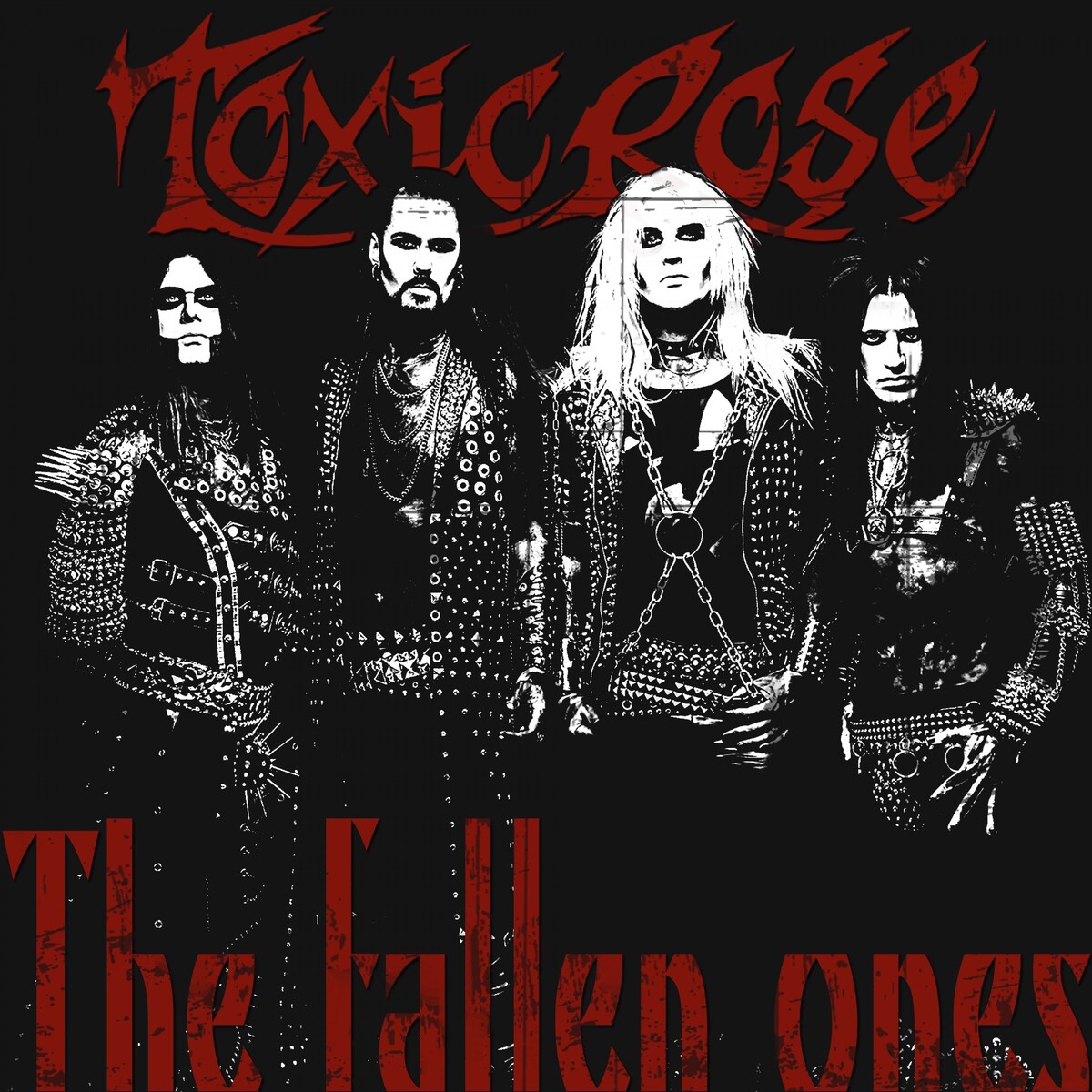 The Fallen Ones by ToxicRose (Single, Glam Metal): Reviews, Ratings ...