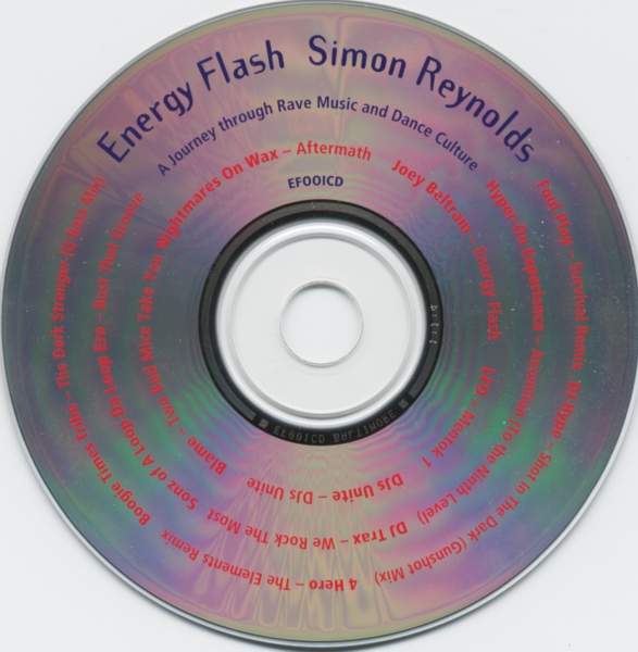 Energy Flash - Simon Reynolds: A Journey Through Rave Music and Dance ...