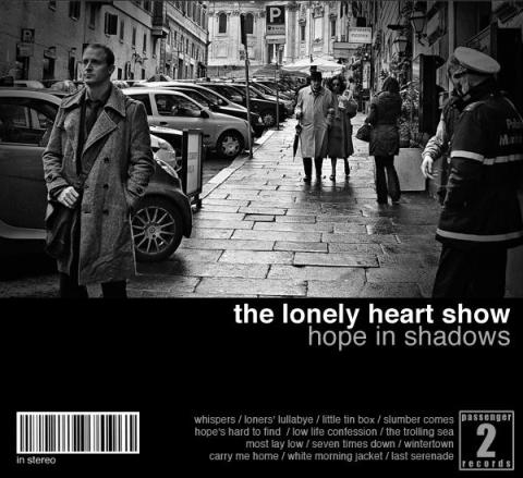 Hope in Shadows by The Lonely Heart Show (Album, Indie Pop): Reviews ...