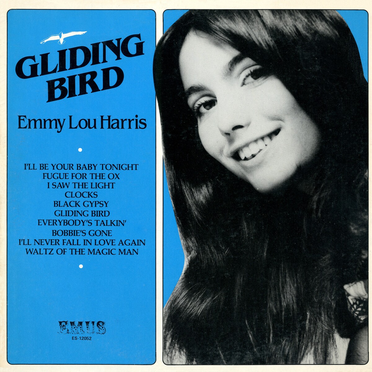 Gliding Bird by Emmy Lou Harris (Album; Emus; ES-12052): Reviews ...
