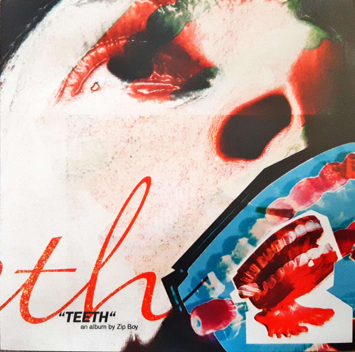 "Teeth" by Zip Boy (Album): Reviews, Ratings, Credits, Song list - Rate ...
