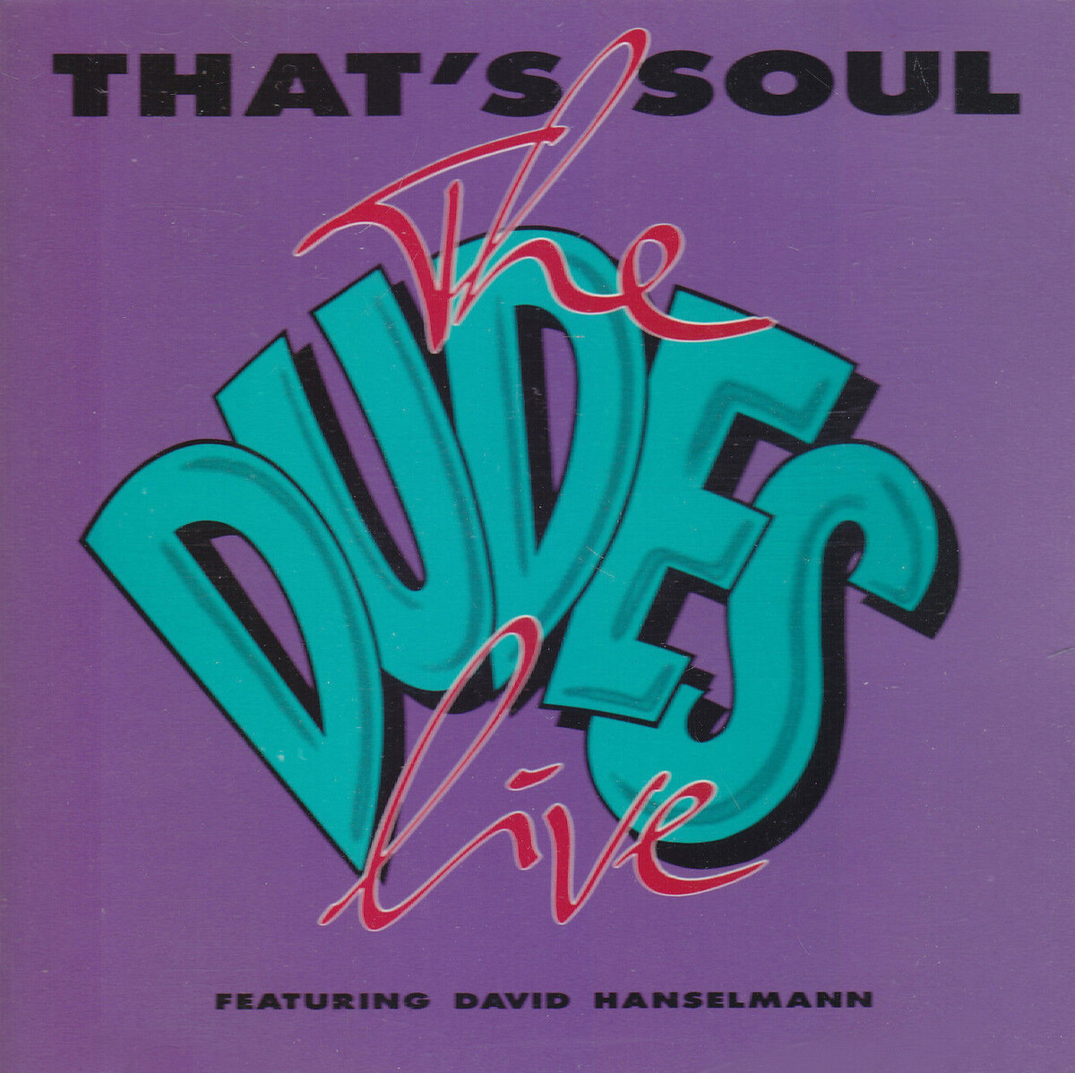 The Dudes Albums: songs, discography, biography, and listening guide ...