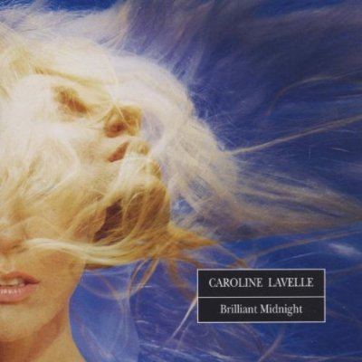 Brilliant Midnight by Caroline Lavelle (Album, Chamber Pop): Reviews ...