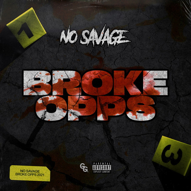 Broke Opps by No Savage (Single, Gangsta Rap): Reviews, Ratings ...