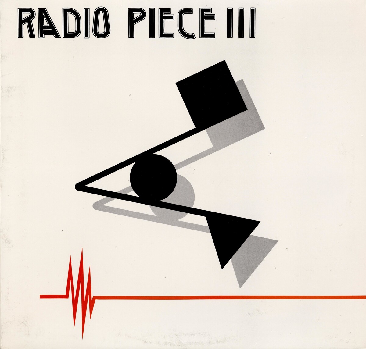 Radio Piece III by Radio Piece III (Album, Jazz Fusion): Reviews ...