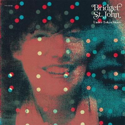 Under Tokyo Skies by Bridget St John (Album): Reviews, Ratings, Credits ...