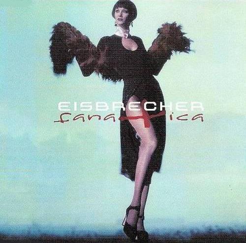 Fanatica by Eisbrecher (Single, Neue Deutsche Härte): Reviews, Ratings ...