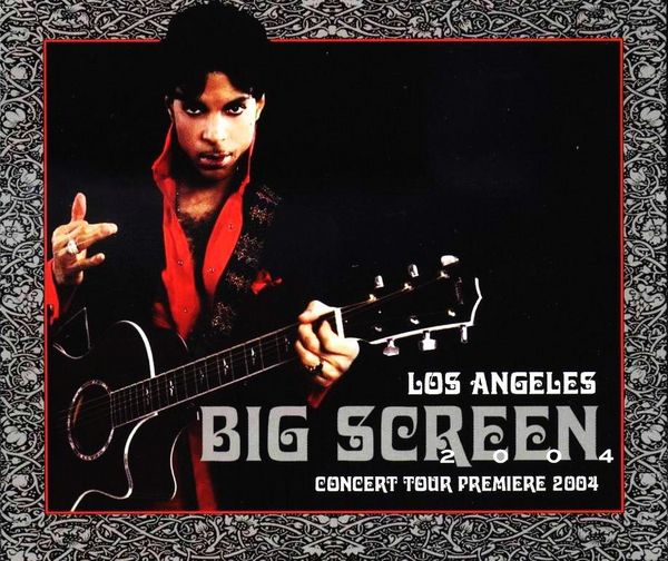 Los Angeles Big Screen Concert Tour Premiere 2004 by Prince (Bootleg ...