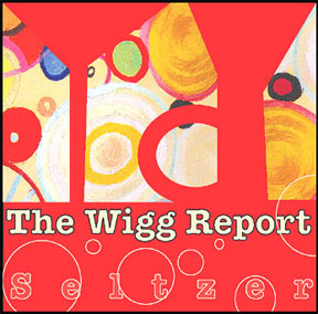 Seltzer by The Wigg Report (Album): Reviews, Ratings, Credits, Song ...
