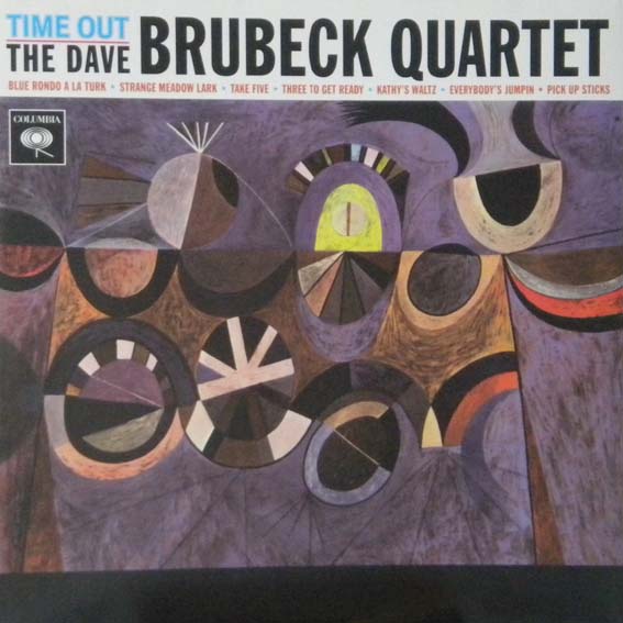Time Out by The Dave Brubeck Quartet (Album; Columbia; 88697 26944 1 ...