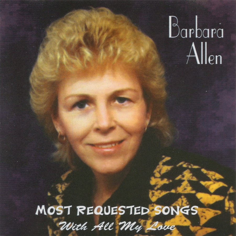 Most Requested Songs: With All My Love by Barbara Allen (Album ...