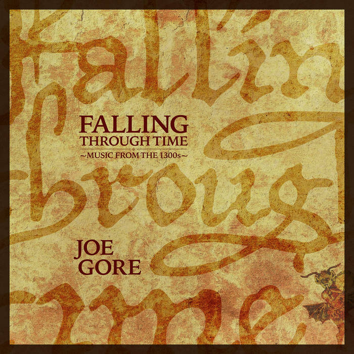 Falling Through Time: Music from the 1300s by Joe Gore (Album): Reviews ...