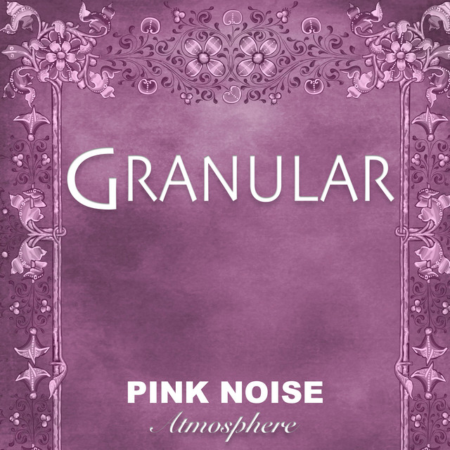Pink Noise Atmosphere by Granular (EP, Broadband Noise): Reviews ...