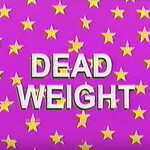 Jack Stauber - Dead Weight - Lyrics and ratings - Rate Your Music