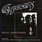 The Crusaders - Soul Shadows - Rate Your Music