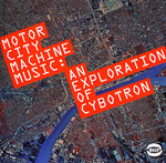 Cybotron - Industrial Lies - Rate Your Music