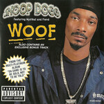 Snoop Dogg - Woof! - Lyrics and ratings - Rate Your Music