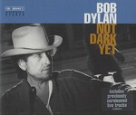 Bob Dylan - Not Dark Yet - Lyrics and ratings - Rate Your Music