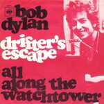 Bob Dylan - All Along the Watchtower - Lyrics and ratings - Rate Your Music