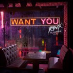 Rynx - Want You - Lyrics and ratings - Rate Your Music
