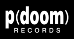 p(doom) records - Music label - Rate Your Music