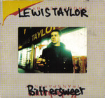 Lewis Taylor - Bittersweet - Lyrics and ratings - Rate Your Music