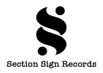 Section Sign Records - Music label - Rate Your Music