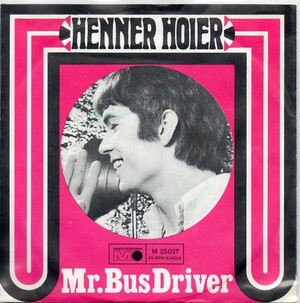 Henner Hoier - Mr. Bus Driver - Rate Your Music