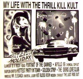 My Life With the Thrill Kill Kult - Hit & Run Holiday - Lyrics and ...