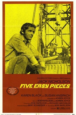 Five Easy Pieces (Film, Drama): Reviews, Ratings, Cast and Crew - Rate Your Music