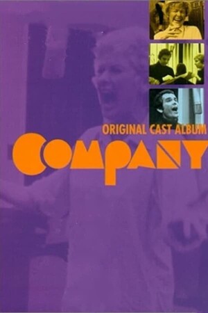 Original Cast Album: Company (Film, Music Documentary): Reviews ...