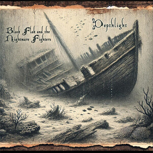 Black Flak and The Nightmare Fighters - Depthlight - Rate Your Music