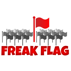 The FREAK SHow ~ Let Yer Freak Flag FLYYY!!!!!! - Rate Your Music